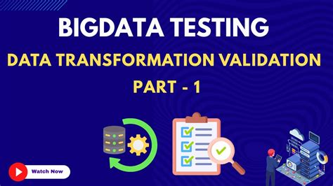 27 Data Transformation Validation Youtube
