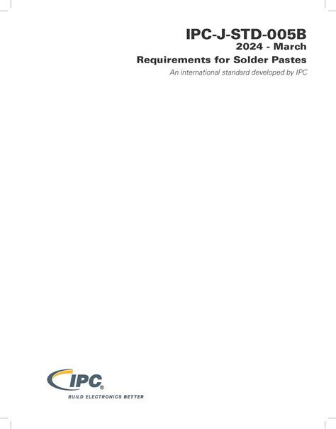 Ipc J Std 005 Revision B Standard Only Requirements For Solder Pastes