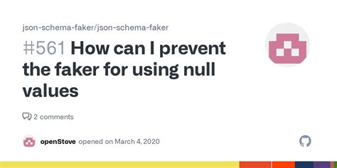 How Can I Prevent The Faker For Using Null Values · Issue 561 · Json