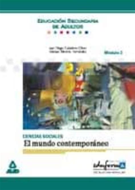 Ciencias Sociales El Mundo Contemporaneo Modulo 3 Educacion S