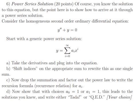 Solved 6 Power Series Solution 20 Points Of Course You Chegg Com