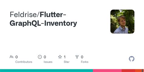 GitHub Feldrise Flutter GraphQL Inventory