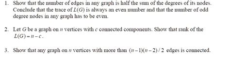 1 Show That The Number Of Edges In Any Graph Is Half The Sum Of The Degrees Of Its Nodes