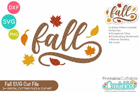 Free Fall Svg Cut File For Cricut And Silhouette
