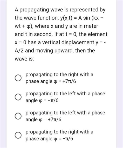 Solved A Propagating Wave Is Represented By The Wave