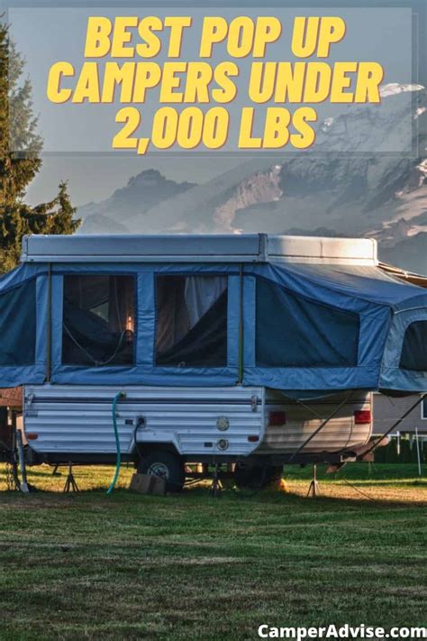 Pop Up Campers Under 2000 Lbs Camperadvise