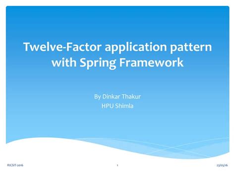 twelve factor application pattern with spring framework ppt