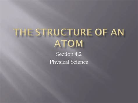 Ppt The Structure Of An Atom Powerpoint Presentation Free Download Id 524552