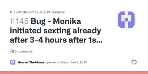 Bug Monika Initiated Sexting Already After Hours After St