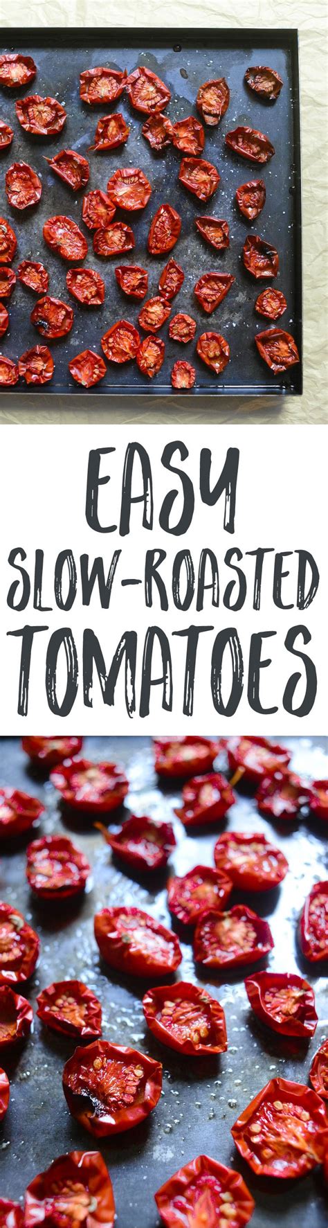 Slow Roasted Tomatoes Recipe Chocolate And Zucchini