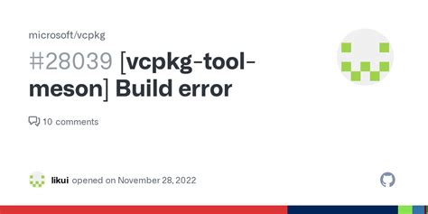 Vcpkg Tool Meson Build Error Issue Microsoft Vcpkg Github