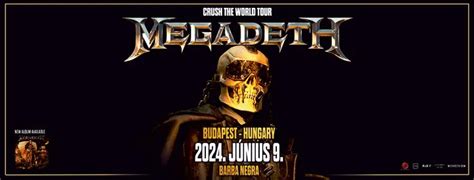 Megadeth Crush The World Tour 2024 09062024 Budapest Barba Negra Red Stage Hungary