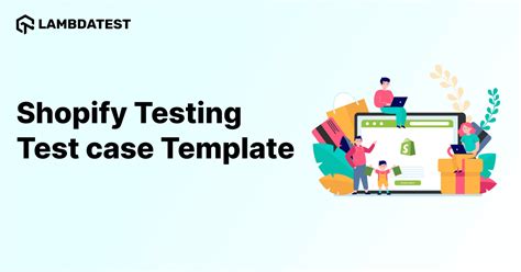 top 101 shopify test cases shopify testing templates