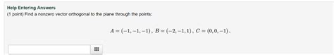 Solved Help Entering Answers 1 Point Find A Nonzero Vector