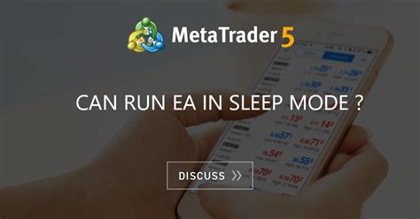 Can Run Ea In Sleep Mode Fx Traders Mql4 And Metatrader 4 Mql4