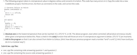 Solved 1 The Following Program Takes In A Temperature Value Chegg