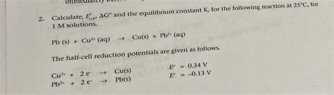 Solved Calculate Es ΔG and the equilibrium constant Chegg