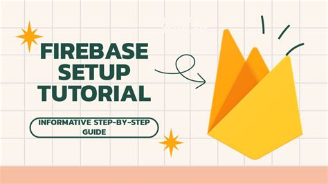 Complete Firebase Setup Tutorial Firestore Authentication And