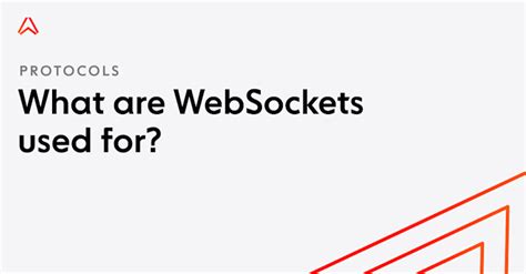 pros and cons of websockets the complete guide