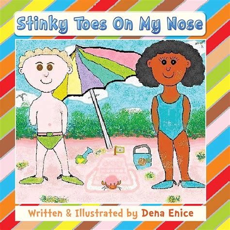 Stinky Toes On My Nose Ebook