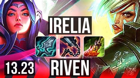 Irelia Vs Riven Top 14 Solo Kills 400 Games Kr Grandmaster 13