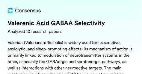 Valerenic Acid Gabaa Selectivity Consensus