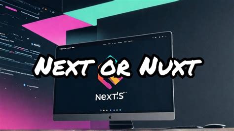 Next Js Vs Nuxt Js Which One Is Better Youtube