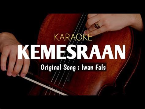 Kemesraan Iwan Fals Cover Karaoke YouTube