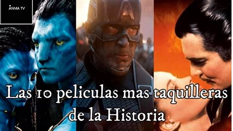 Top 10 Peliculas Mas Taquilleras Ajustadas A Inflacion De La Historia