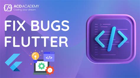 Debug Your Flutter App By Acdtech Fiverr