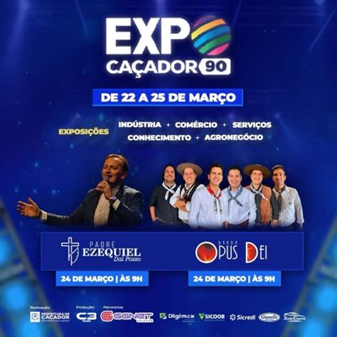 ExpoCaçador terá shows do Padre Ezequiel Dal Pozzo e Banda Opus Dei Informe Caçador