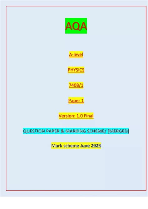 Aqa A Level Physics 7408 1 Paper 1 Version 1 0 Final Question Paper