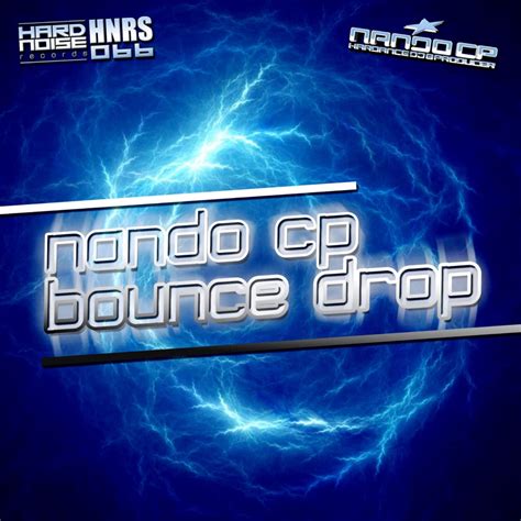 Bounce Drop Nando Cp Song Lyrics Music Videos And Concerts