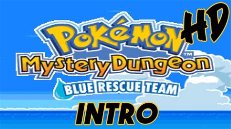 Intro Pokemon Mystery Dungeon Blue Rescue Team Hd Youtube
