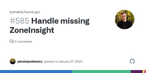 Handle Missing Zoneinsight · Issue 585 · Kumahqkuma Gui · Github