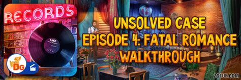 unsolved case episode 4 fatal romance walkthrough