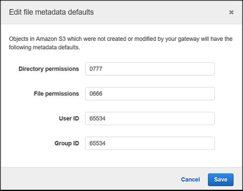 Editing Metadata Defaults For Your NFS File Share AWS Storage Gateway