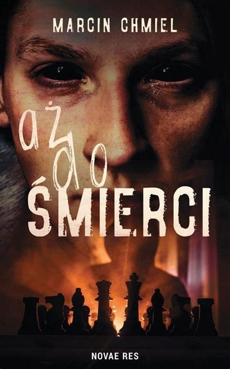 AŻ DO ŚMIERCI MARCIN CHMIEL 13939587522 oficjalne archiwum Allegro