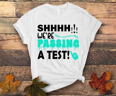 Test Day Svg Png Shhhh We Re Passing A Test Svg Testing Etsy