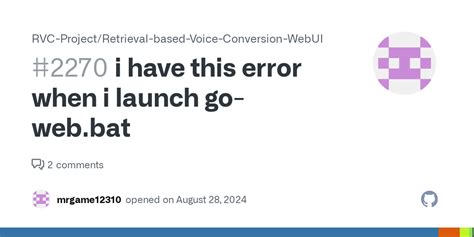I Have This Error When I Launch Go Web Bat Issue Rvc Project