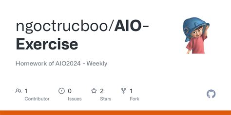 Github Ngoctrucboo Aio Exercise Homework Of Aio Weekly