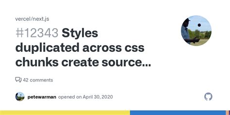 Styles Duplicated Across Css Chunks Create Source Order Issues Issue