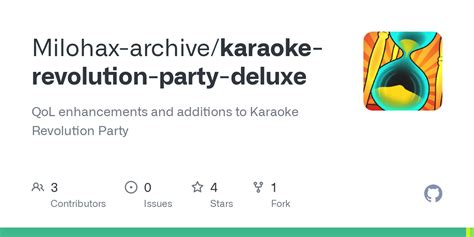 Github Milohax Archivekaraoke Revolution Party Deluxe Qol Enhancements And Additions To