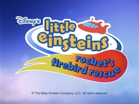 Disneys Little Einsteins Rockets Firebird Rescue A Never Before