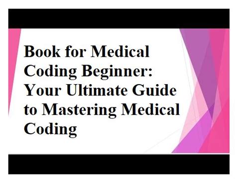 Book For Medical Coding Beginner Your Ultimate Guide To Mastering Medical Coding Medical