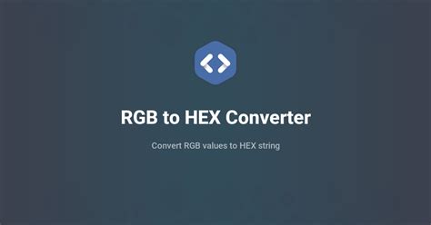 rgb to hex converter convert your colors to hex string