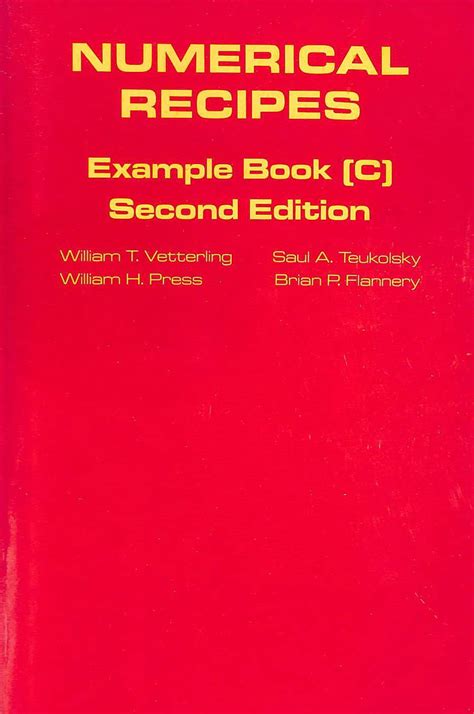 Numerical Recipes Example Book C The Art Of Scientific Computing