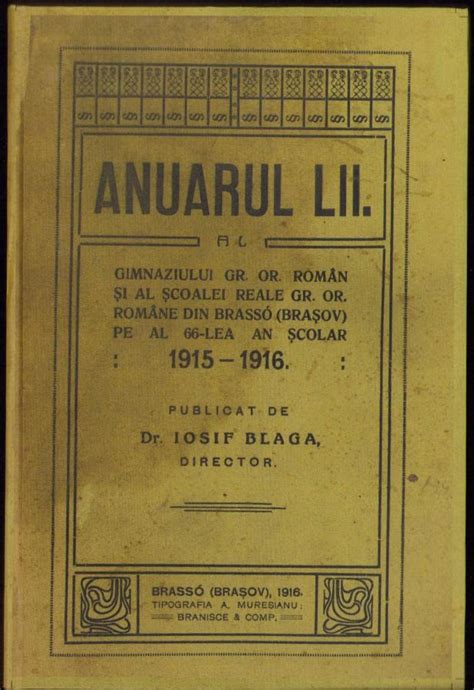 Anuarul Lii Al Gimnaziului Gr Or Român și Al școalei Reale Gr Or Române