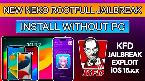 NEW Neko Jailbreak Rootfull IOS Without PC Computer Kfd Exploit IOS Dopamine