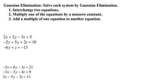 Solved Gaussian Elimination Solve Each System By Gaussian Chegg Com